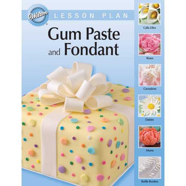 Wilton Lesson Plan In EnglishGum Paste & Fondant - Bed Bath & Beyond ...