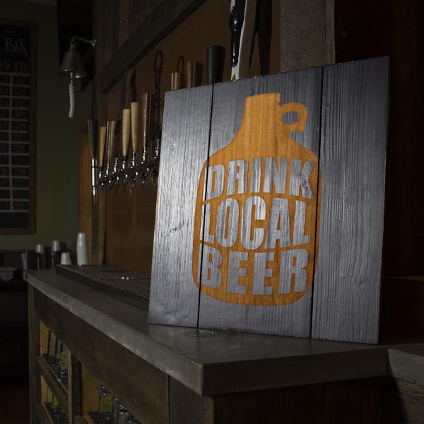 Drink Local Growler Wood Sign - Bed Bath & Beyond - 10597034
