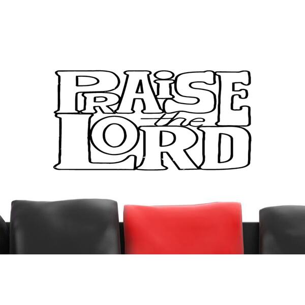 Praise The Lord quote Wall Art Sticker Decal - Bed Bath & Beyond - 11550284