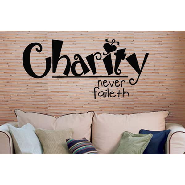 The words Charity Never Faileth Wall Art Sticker Decal - Bed Bath ...