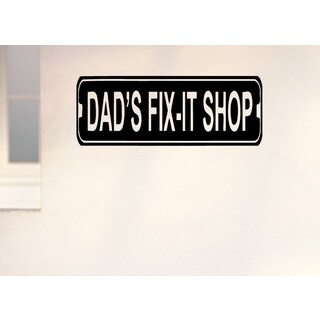 Dad's Fix-It Shop quote Wall Art Sticker Decal - Bed Bath & Beyond ...