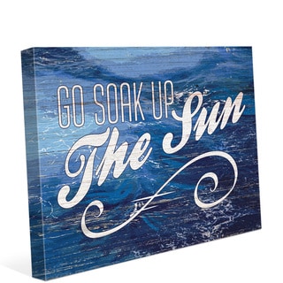 Go Soak Up the Sun - Wood Wall Art on Canvas - Bed Bath & Beyond - 12358096