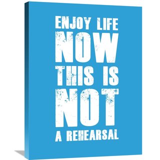 NAXART Studio 'Enjoy Life Now Poster Blue' Stretched Canvas Wall Art ...