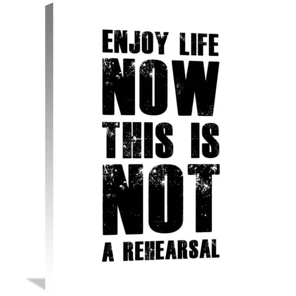 Naxart Studio 'Enjoy Life Now Poster White' Stretched Canvas Wall Art ...