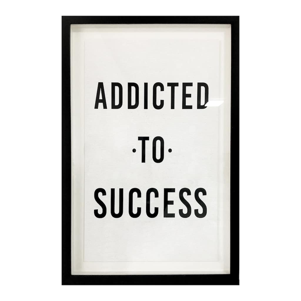 "Addicted to Success" Framed Art - Overstock - 14593485