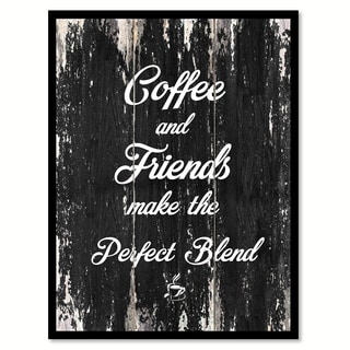 Coffee & Friends Make The Perfect Blend Saying Canvas Print Picture ...