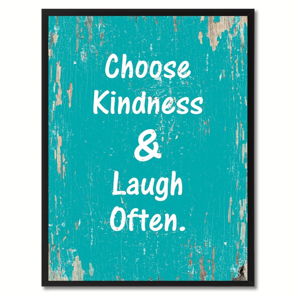 Choose Kindness & Laugh Often Saying Canvas Print Picture Frame Home ...
