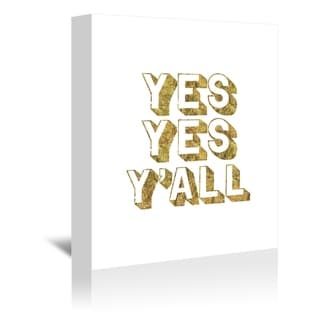 Yes Yes Yall - Wrapped Canvas Wall Art - Bed Bath & Beyond - 20547053