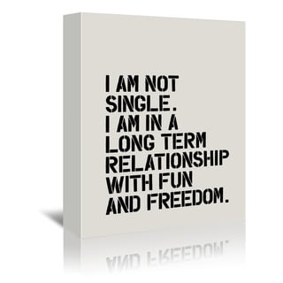 I Am Not Single - Wrapped Canvas Wall Art - Bed Bath & Beyond - 20547473