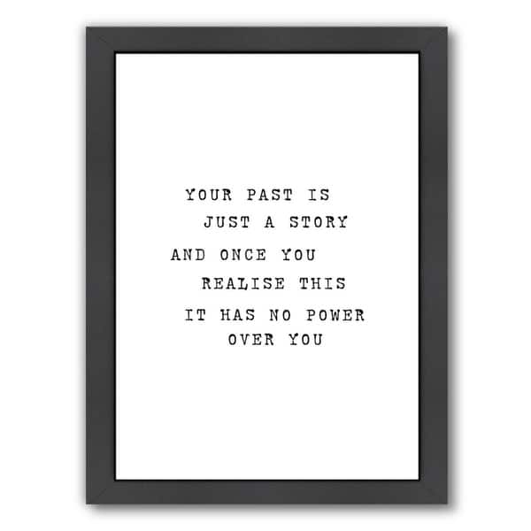 Your Past Is Just A Story - Framed Print Wall Art - Bed Bath & Beyond ...