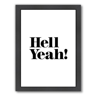 Hell Yeah - Framed Print Wall Art - Bed Bath & Beyond - 20578962