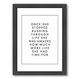 Once She Stopped Rushing Through Life - Framed Print Wall Art - Bed ...