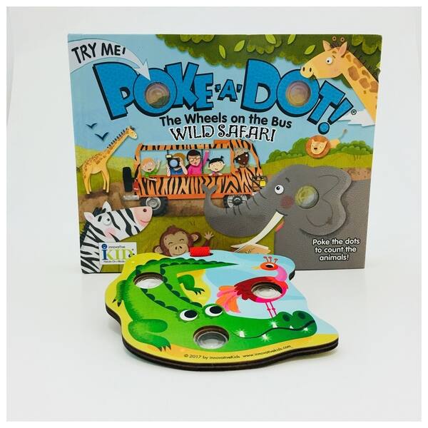 Poke-A-Dot The Wheels on the Bus: Wild Safari Counting Book & Crocodile ...