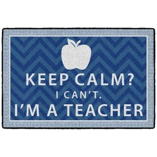 Flagship Carpet Kids Nylon "Keep Calm, I Can't, I'm a Teacher ...