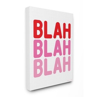 Stupell Blah Blah Blah Punchy Ombre Pink Canvas Wall Art design by ...
