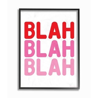 Stupell Blah Blah Blah Punchy Ombre Pink Frame Wall Art design by House ...