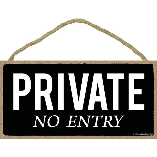 Private No Entry Wood Sign 10" x 5" - Bed Bath & Beyond - 30392618