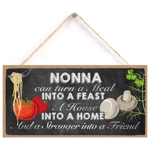 Nonna Can Turn A Meal Into A Feast Wooden Sign 10" x 5" - Bed Bath ...