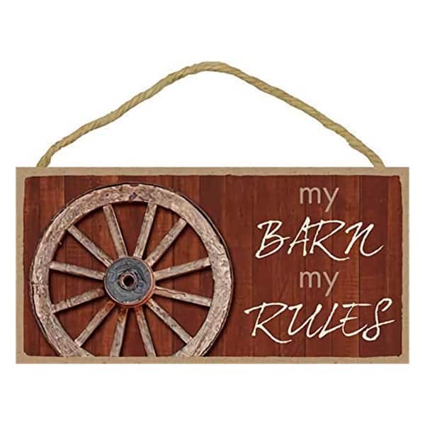 My Barn My Rules Wooden Sign 10" x 5" - Bed Bath & Beyond - 30393717