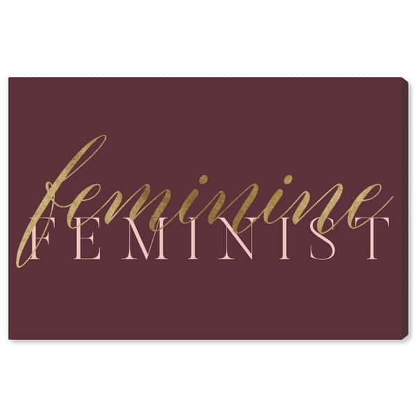 Oliver Gal Typography and Quotes Wall Art Canvas Prints 'Feminine ...