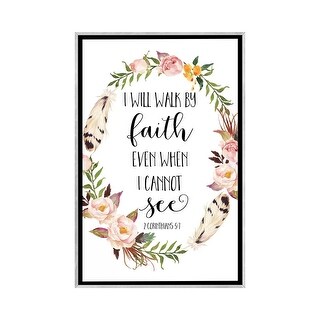iCanvas "I Will Walk By Faith Even When I Cannot See, 2 Corinthians 5-7 ...