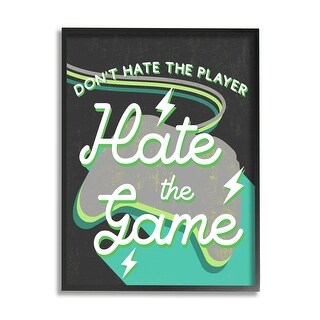 Stupell Don't Hate the Player Phrase Green Video Games Framed Wall Art ...