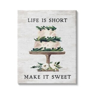 Stupell Life's Short Make it Sweet Sentiment Tiered Cake Canvas Wall ...