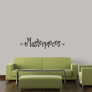 Masterpieces Vinyl Wall Decal Stickers Lettering Home Decor 6" x 23 ...