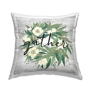 Stupell Gather Calligraphy Rustic Flower Wreath Printed Throw Pillow by ...