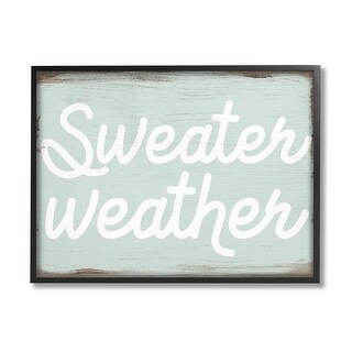 Stupell Sweater Weather Phrase Minimal Text Rustic Grain Pattern Framed ...