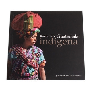 Novica Handmade Faces Of Indigenous Guatemala Book - Bed Bath & Beyond ...