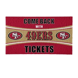 San Francisco 49ers 28 in. x 16 in. PVC "Come Back With Tickets ...