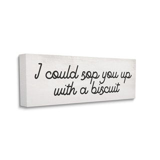 Stupell Sop You Up With A Biscuit Southern Slang Canvas Wall Art ...