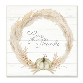 Stupell Give Thanks Phrase Country Wheat & Pumpkin Wreath Wood Wall Art ...