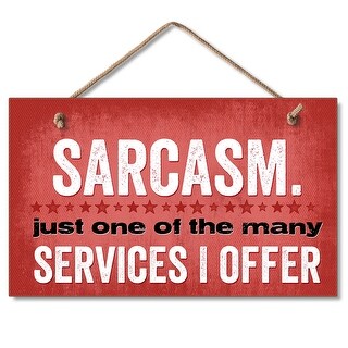 Hanging Wood Sign - Sarcasm - Bed Bath & Beyond - 32712918