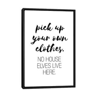 iCanvas "Pick Up Your Own Clothes" by Pixy Paper Framed - Bed Bath ...