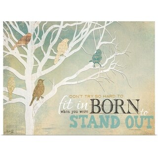 "Born to Stand Out" Poster Print - Multi - Bed Bath & Beyond - 25507970