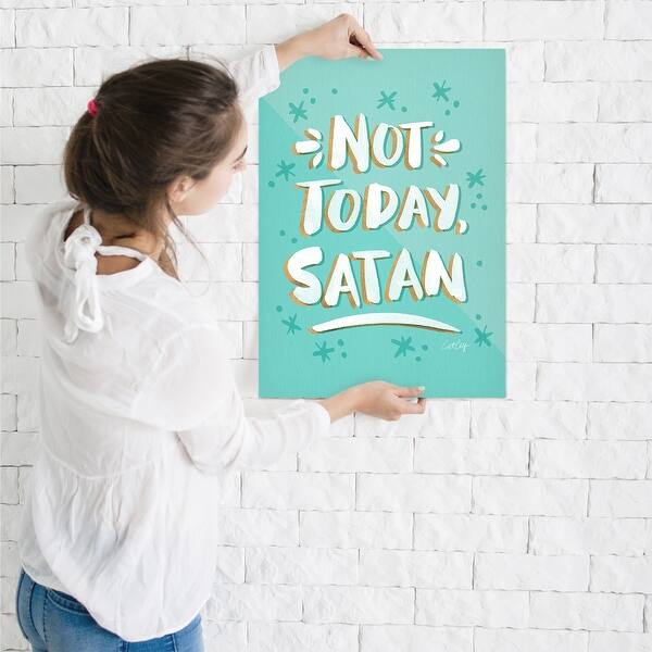 Americanflat - Not Today Satan Mint by Cat Coquillette - 16"x20" Poster ...