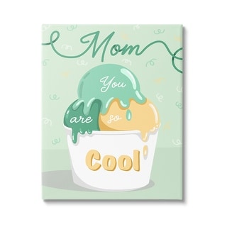 Stupell Mom You Are So Cool Ice Cream Canvas Wall Art by Dominika ...
