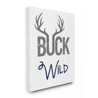 Stupell Buck Wild Phrase Antler Typography Kids' Rustic Sign Canvas ...