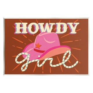 Stupell Howdy Girl Cowboy Hat Phrase Wall Plaque Art by Deborah Curiel ...