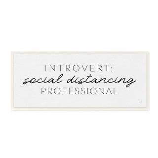 Stupell Introvert Social Distancing Humor Minimal Black White Wood Wall ...