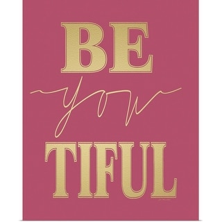 "Be You Tiful" Poster Print - Multi - Bed Bath & Beyond - 16894619