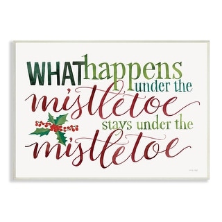 Stupell Witty Mistletoe Typography Quote Holly Berry Detail Wood Wall ...