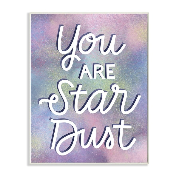 Stupell You are Star Dust Phrase Mystical Purple Pink Design Wood Wall ...