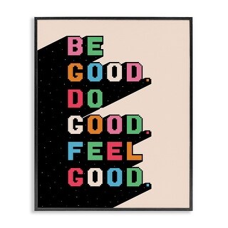 Stupell Be Do & Feel Good Framed Giclee Art Design By Ahmed Sameh ...