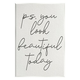Stupell Uplifting You Look Beautiful Wall Plaque Art Design by Lil' Rue ...