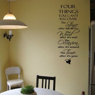 Four Things You Can't Recover Vinyl Wall Decal Quote Decor 22" x 8 ...