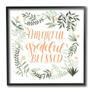 Stupell Thankful Grateful Blessed Phrase Soft Green Floral Plants ...
