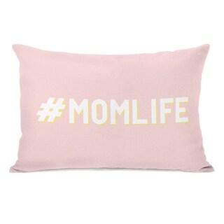 Hashtag Momlife - Pink 14x20 Pillow by OBC - Bed Bath & Beyond - 22019463